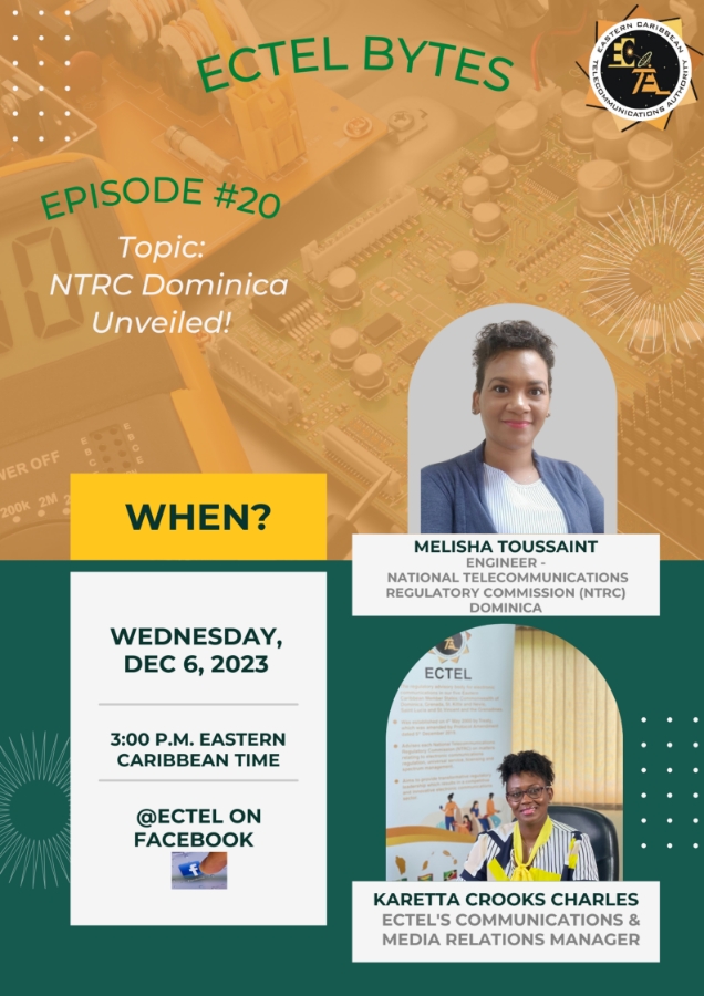 Episode 20 – Topic: “NTRC Dominica Unveiled” - ECTEL