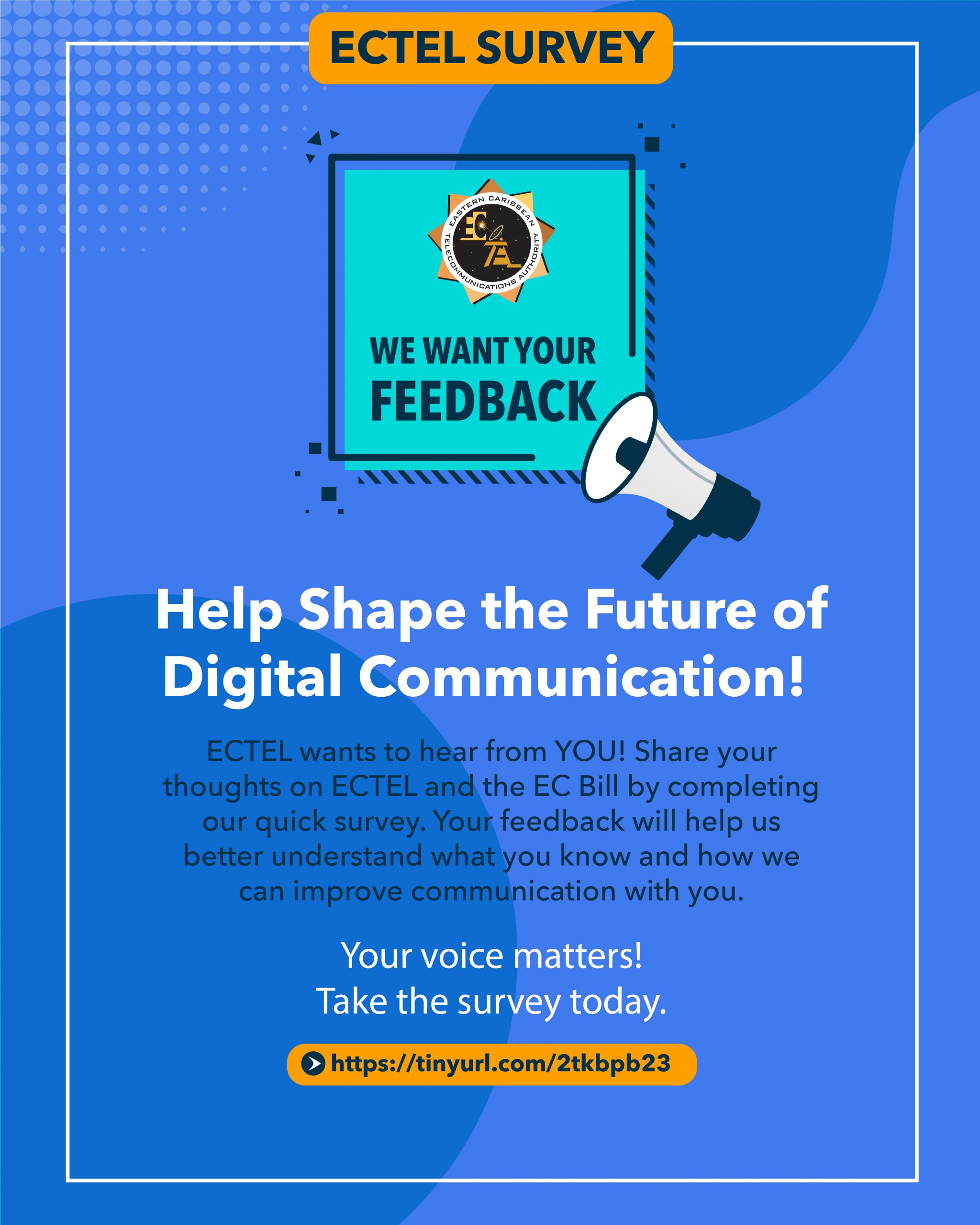 Survey on the EC Bill and ECTEL’s Impact - ECTEL